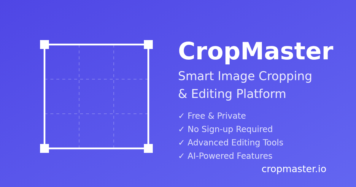 CropMaster - Free Online Image Cropping Tool | Crop Photos Instantly